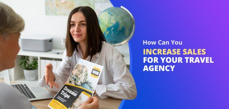 Increase Travel Agency Sales in 2025: Guide & Tips - WillShall